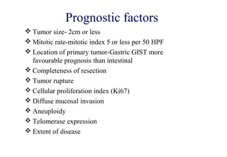 Gastrointestinal stromal tumor (GIST) dr ridu kumar sharma | PPT