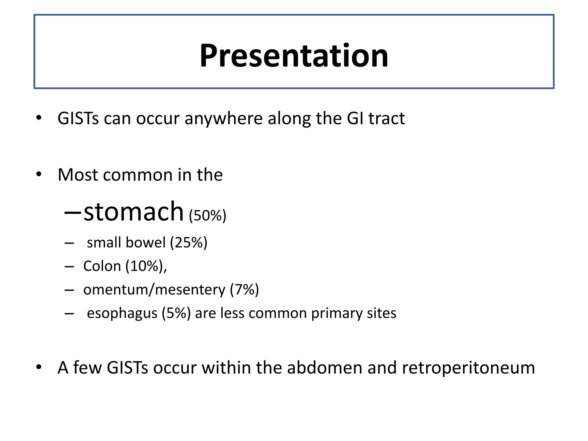 Gastrointestinal stromal tumours | PPTX