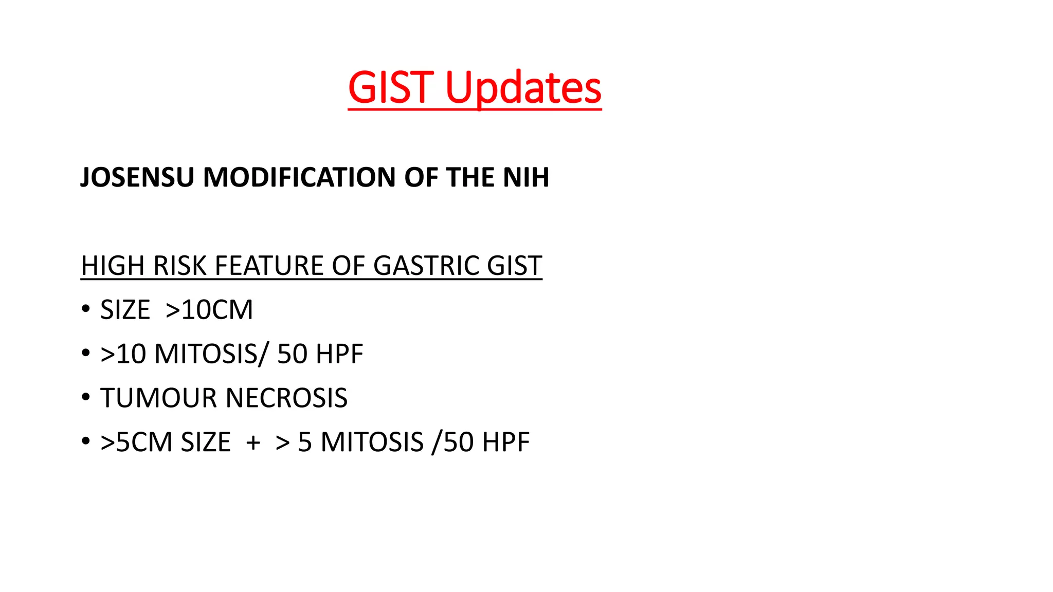 Gastrointestinal Stromal Tumours (GIST).pptx