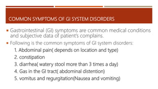 Gastrointestinal signs and symptoms | PPTX