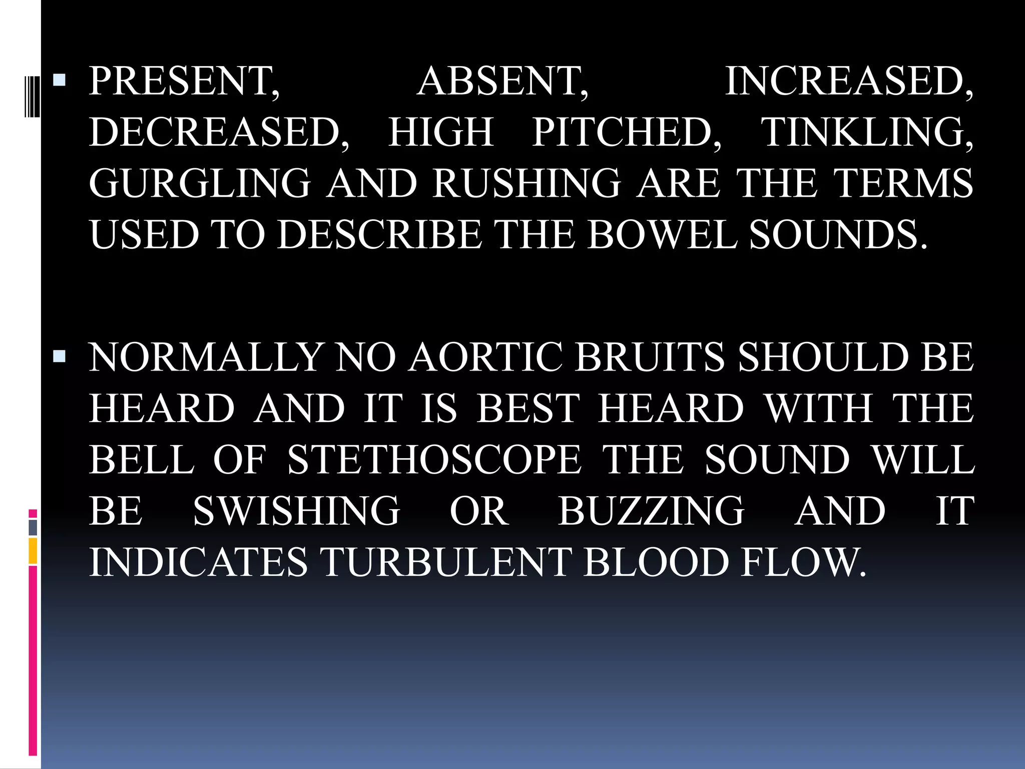 Gastro intestinal system assessment | PPTX