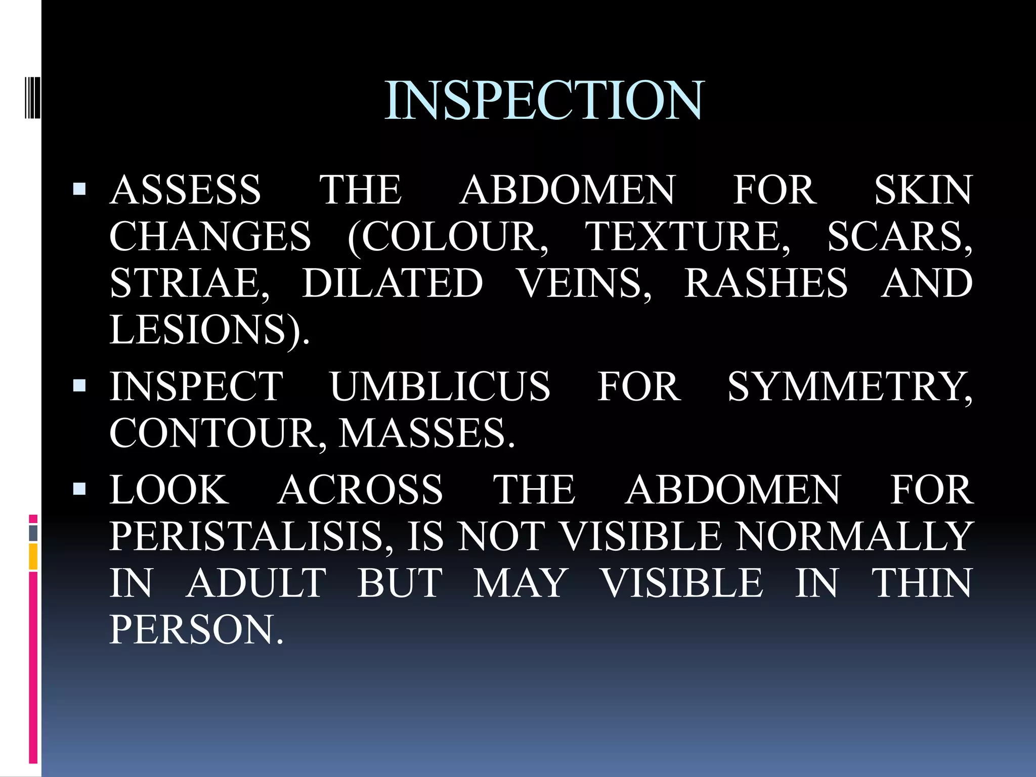 Gastro intestinal system assessment | PPTX