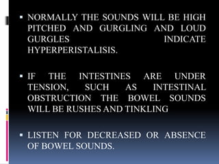 Gastro intestinal system assessment | PPTX