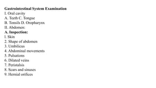 GASTROINTESTINAL SYSTEM EXAMINATION.pptx