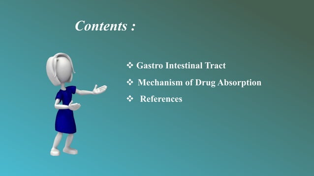 Gastrointestinal tract and mechanism of drug absorption | PPTX