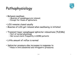 Gastro oesophageo reflux disease (GORD) | PPTX