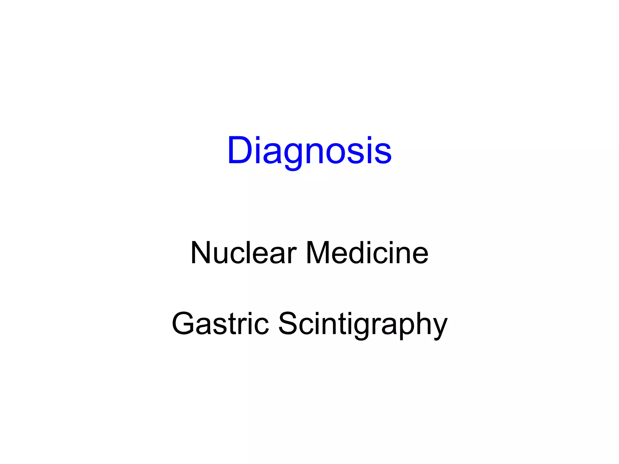 Gastroparesis | PPT