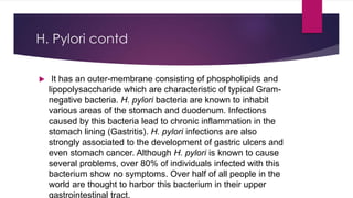 H. Pylori as an etiological factor in Peptic ulcer disease. | PPTX
