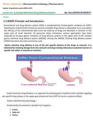 GASTRO RETENTIVE DRUG DELIVERY SYSTEM (GRDDS) | PDF