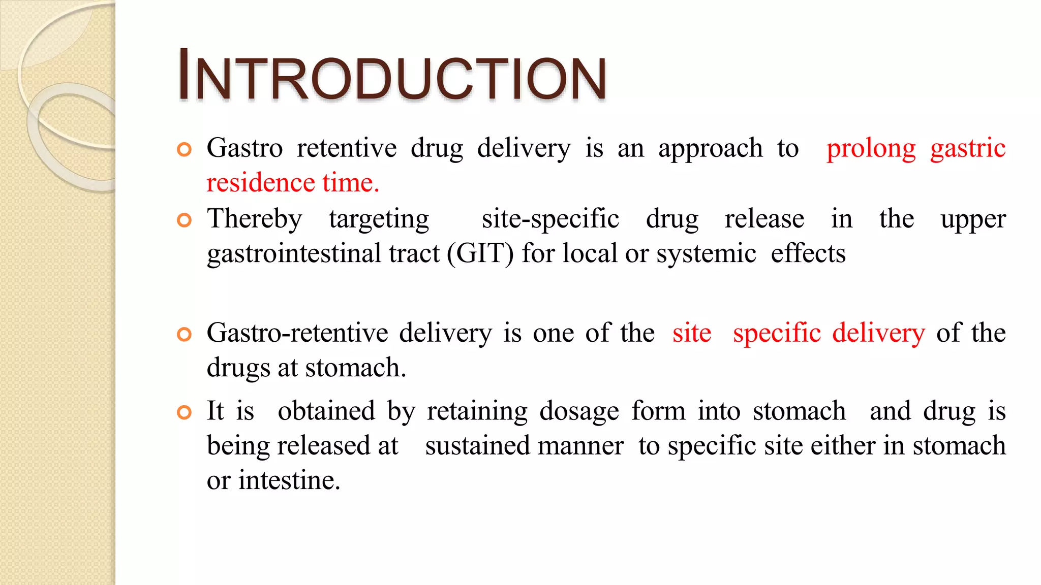 Gastro Retentive Drug Delivery System | PPTX | Digestive Disorders ...