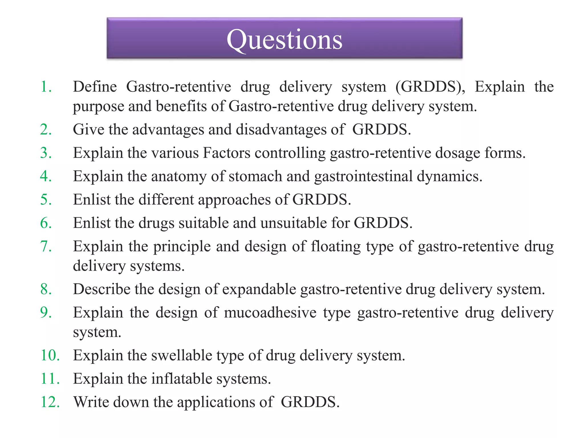 Gastroretentive drug delivery system by mali vv | PPTX