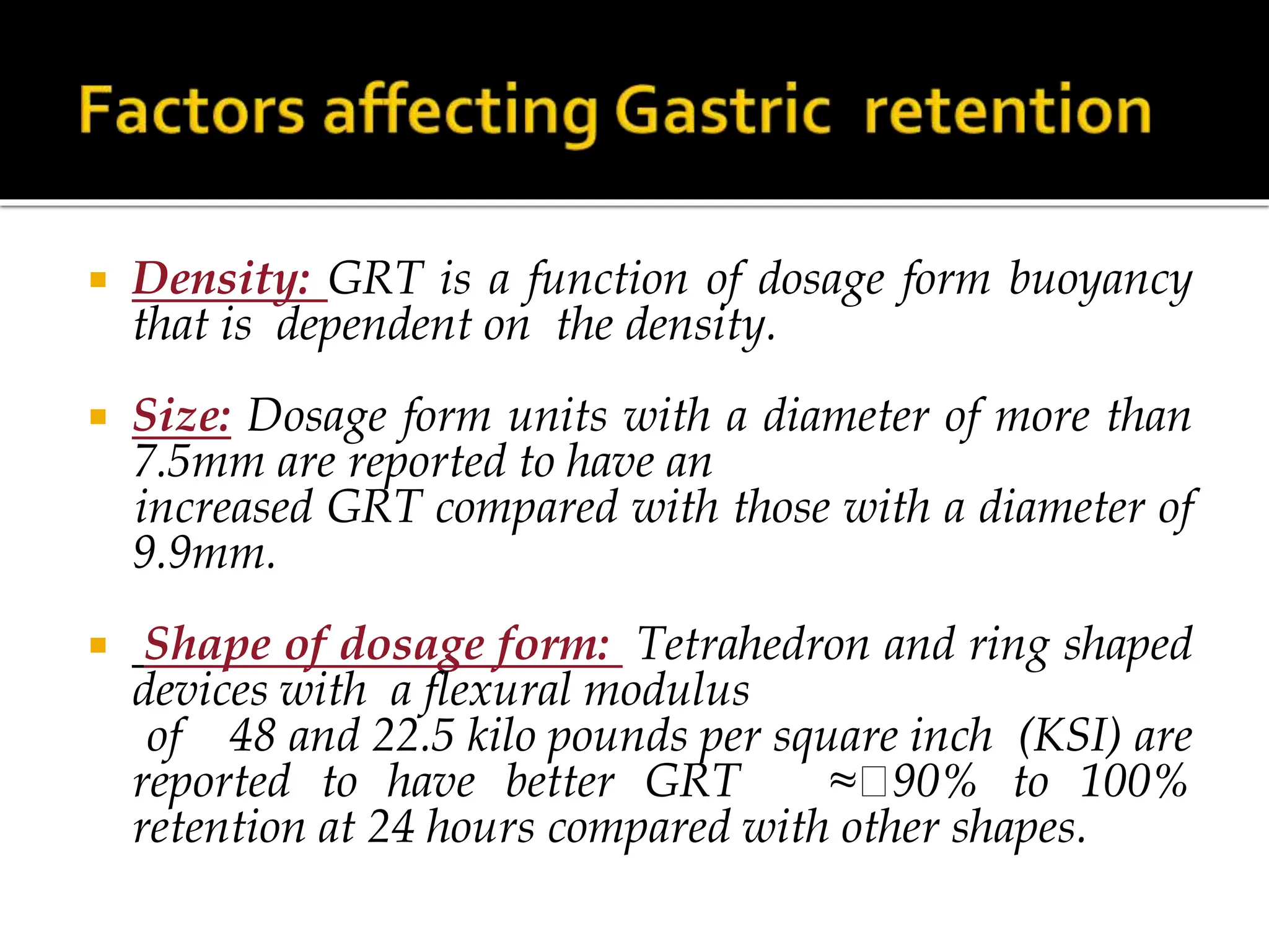 GASTRORETENTIVE DRUG DELIVERY SYSTEMS ppt.pptx