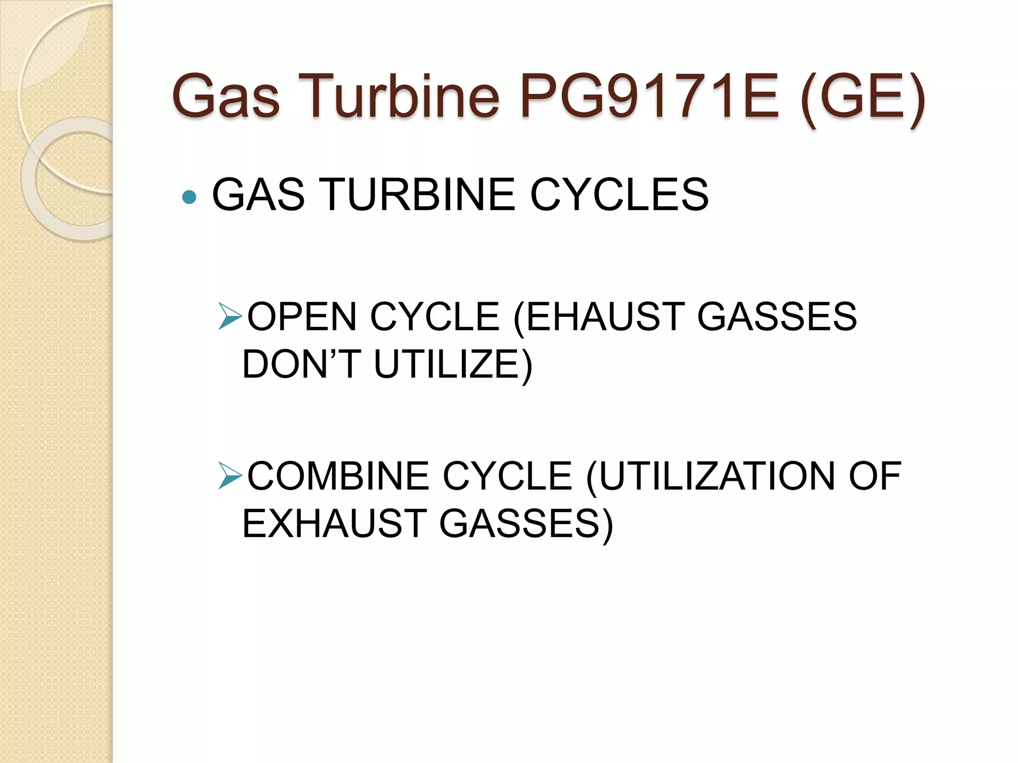 GE Frame 9E Gas Turbine Nandipur Power Project | PPTX