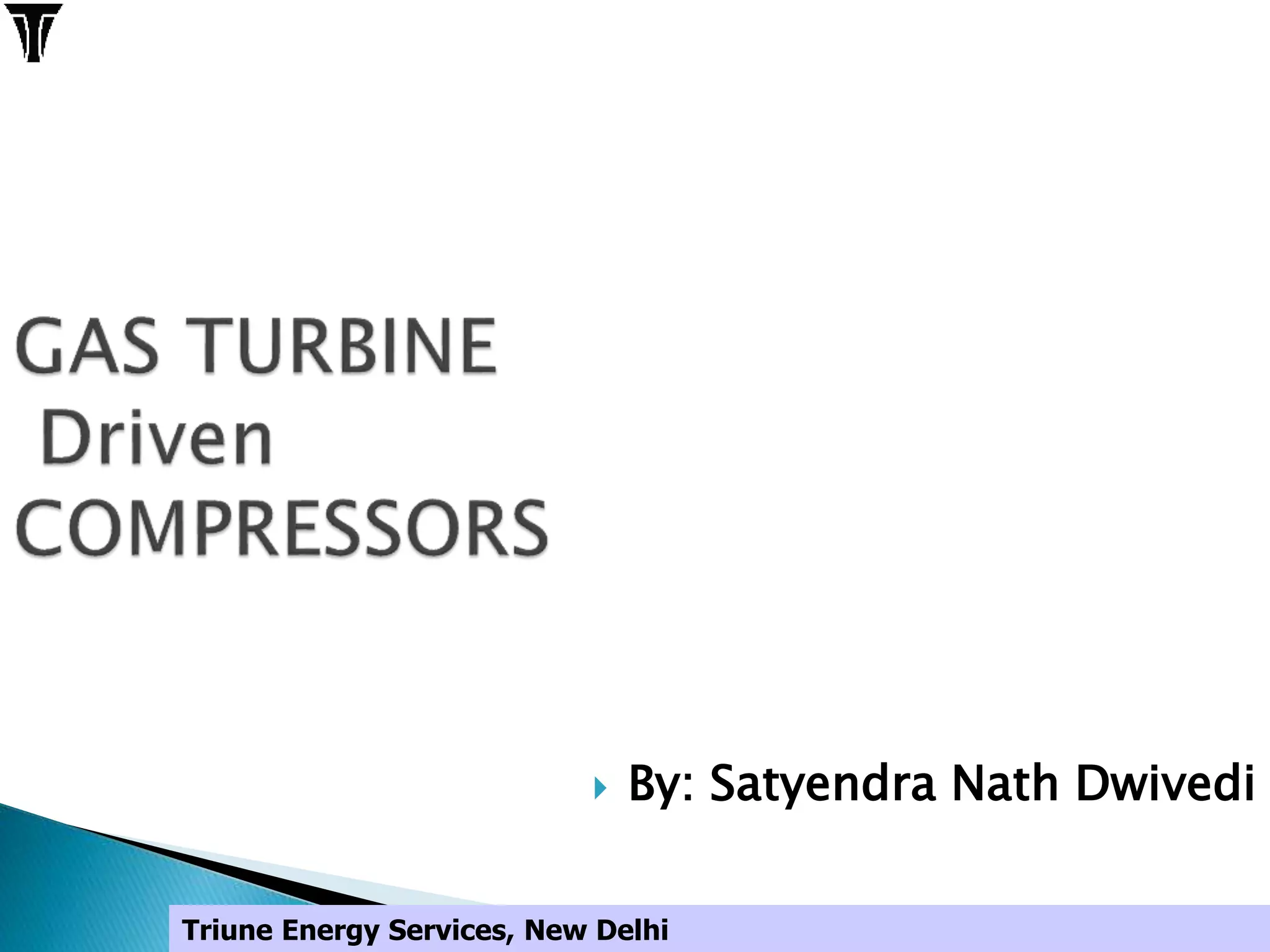 Gas turbine driven compressors | PPTX