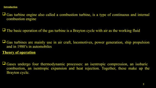 Introduction to Gas Turbine engines and how it direct it LPG gas. | PPT