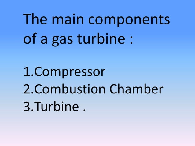 Gas Turbine Principle and its Major Components.pdf
