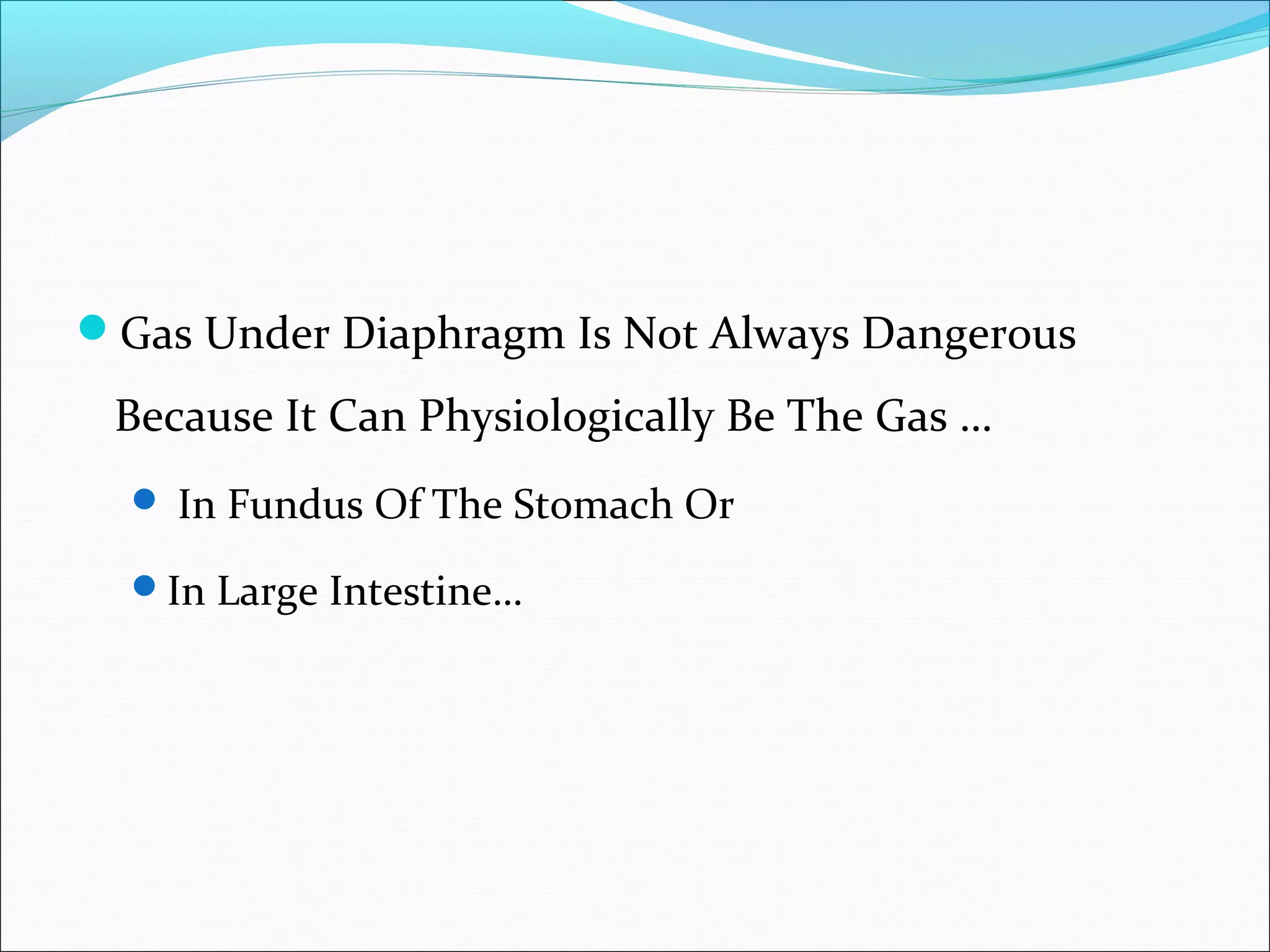 Gas Under Diaphragm - Final Year MB BS Lecture | PPT