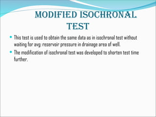 Testing Methods for the Gas Producing Wells | PPT