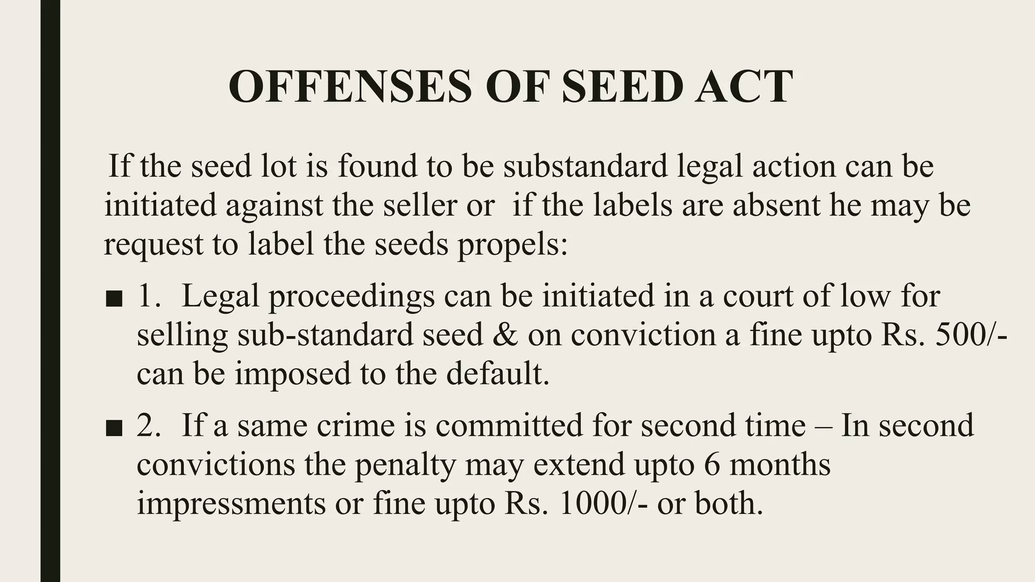 Seed Act and main features of seed act | PPTX