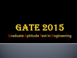 Gate Exam complete information in PPT | PPT