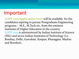 Gate 2015 application form | PPT