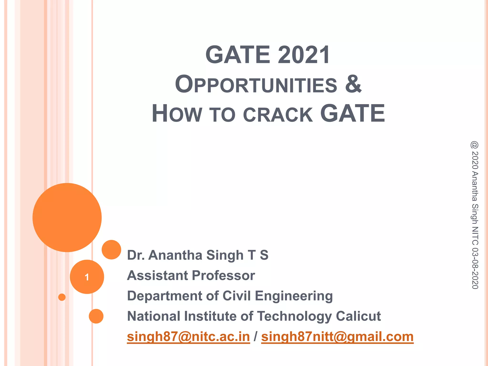 GATE 2021 opportunities & how to approach GATE | PPT
