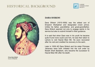 Heritage Conservation - Gate Bagh e-Mullah Shah | PPTX