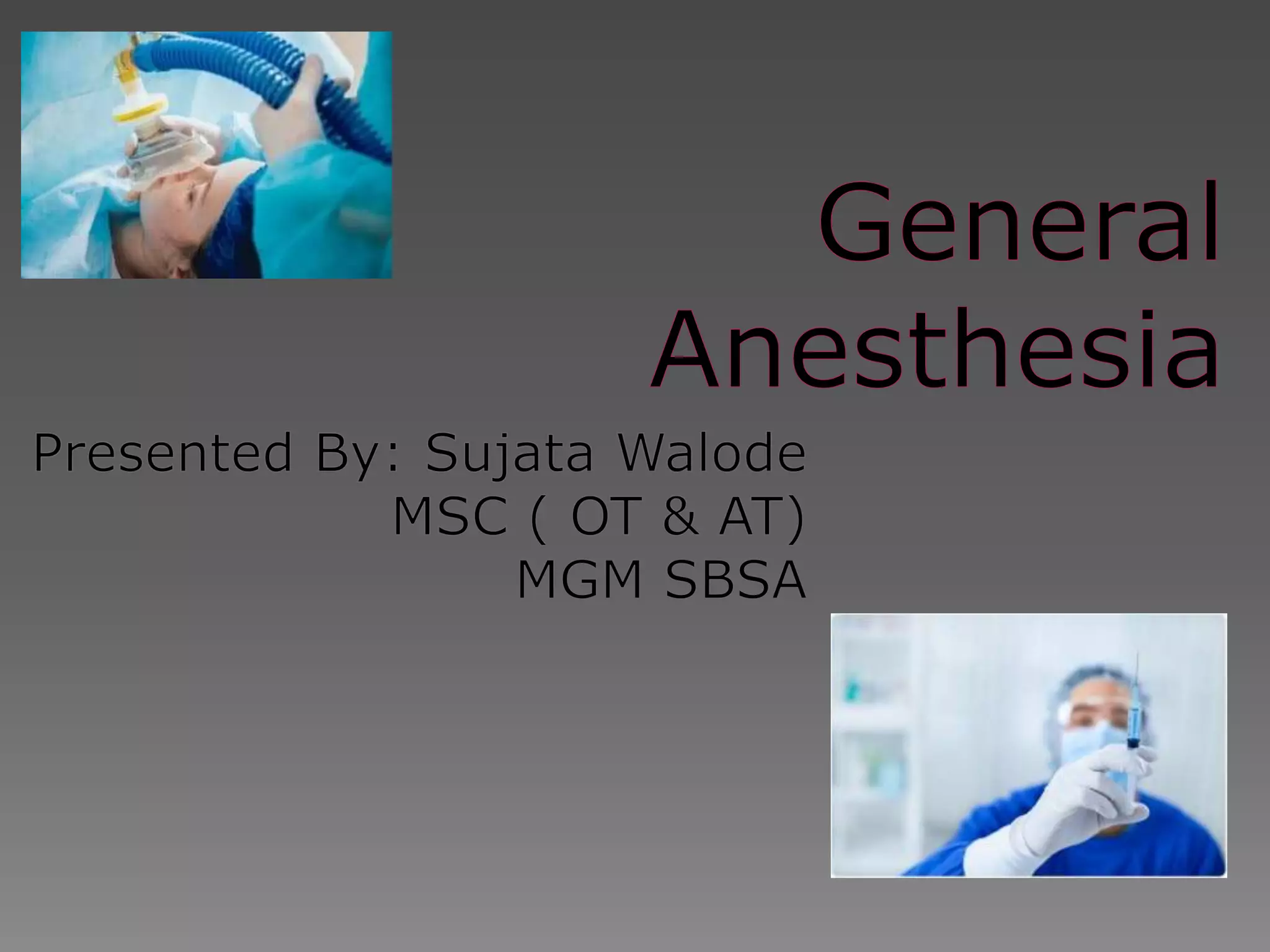 GENERAL ANESTHESIA TECHNIQUE.ppt
