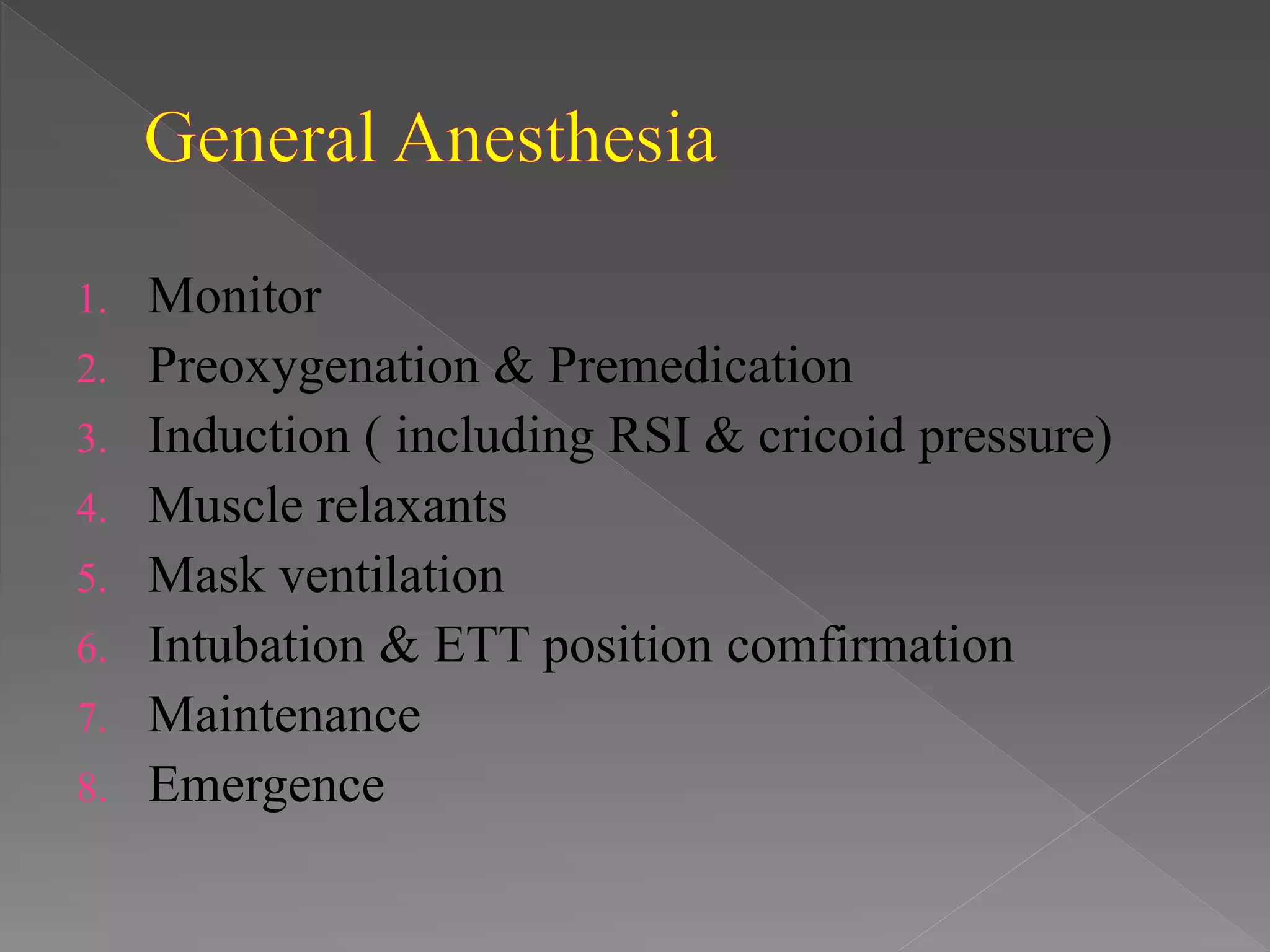 GENERAL ANESTHESIA TECHNIQUE.ppt