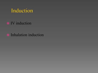 GENERAL ANESTHESIA TECHNIQUE.ppt