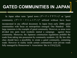 Physical features of gated communities in Japan and USA: A comparative ...