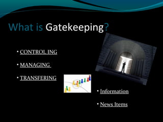 Gatekeeping | PPT