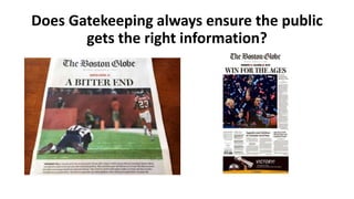 Gatekeeping framing theory summary | PPT