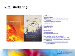 Gatekeeping, Gatewatching, Real-Time Feedback: New Challenges for ...