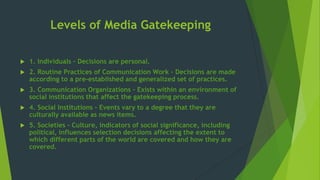 Gate Keeping Theory | PPTX