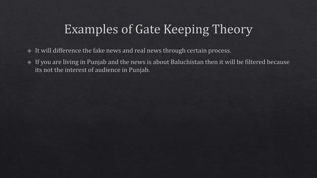 Gate keeping theory | PPT