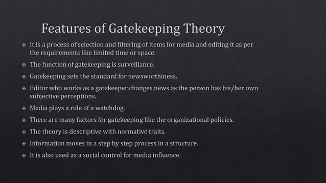 Gate keeping theory | PPT