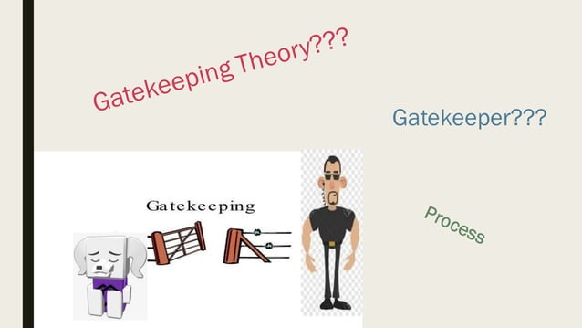 Gatekeeping theory | PDF