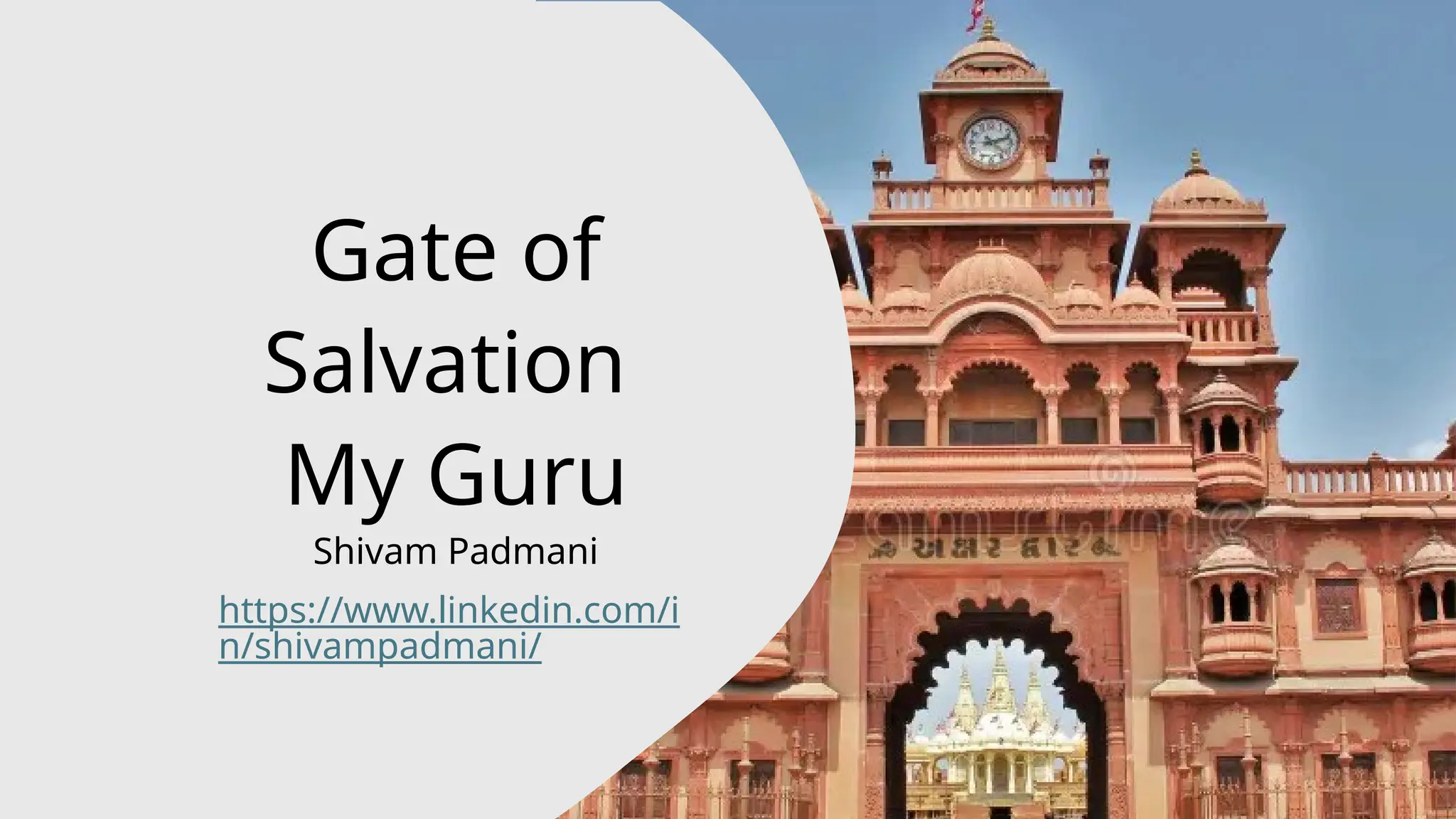 Gateway of Salvation - My Guru - Finding Right Guru for Salvation | PPT