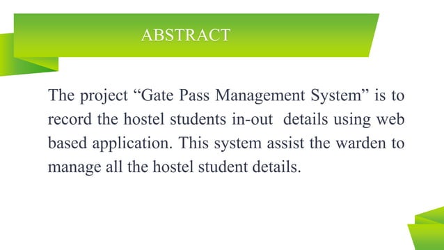 GATE PASS MANAGEMENT SYSTEM.pptx | Educational Assessment | Education