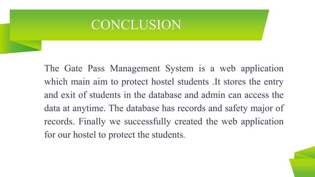 GATE PASS MANAGEMENT SYSTEM.pptx | Educational Assessment | Education