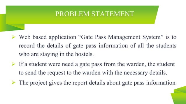 GATE PASS MANAGEMENT SYSTEM.pptx | Educational Assessment | Education