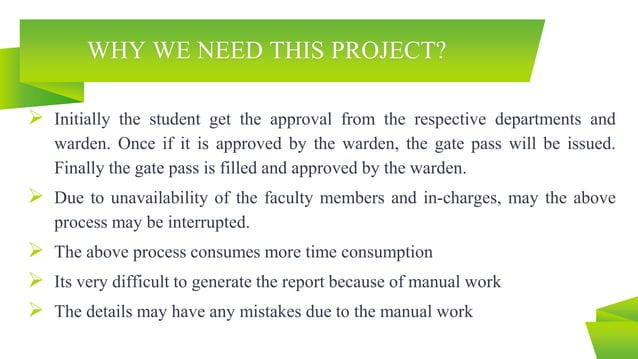 GATE PASS MANAGEMENT SYSTEM.pptx | Educational Assessment | Education