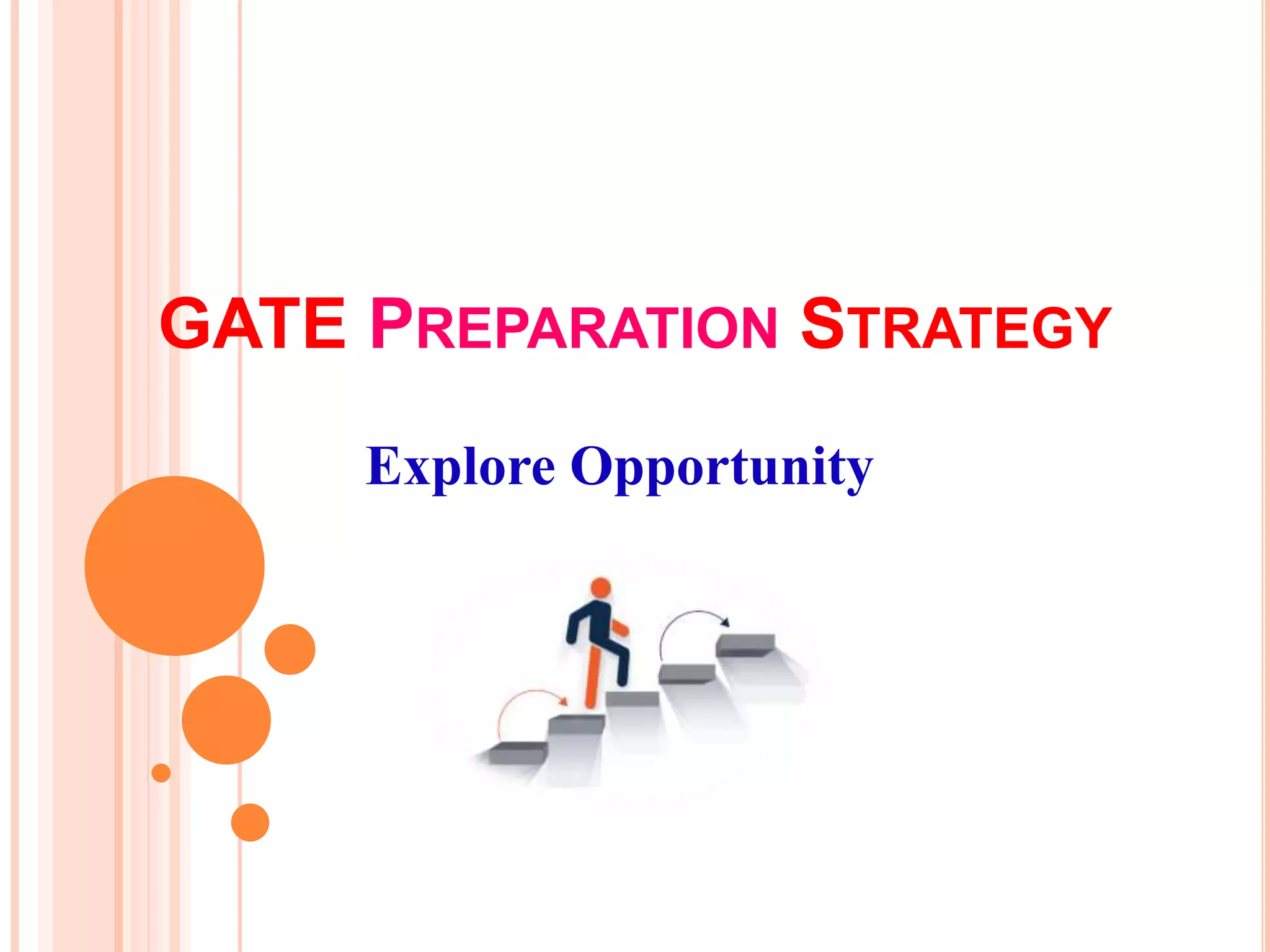 GATE Exam preparation strategy | PPTX