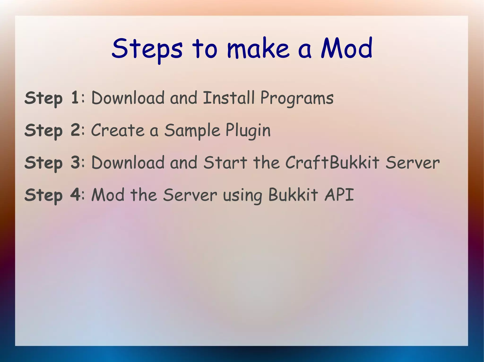 How to build a minecraft mod | PPT