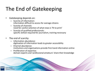 Gatewatching and News Curation: Social Media and the Public Sphere | PPT
