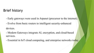 Gateway Network Device, Connector of Network | PPT