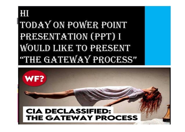 The Gateway Process is a technique developed. | PPT