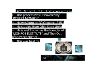 The Gateway Process is a technique developed. | PPTX