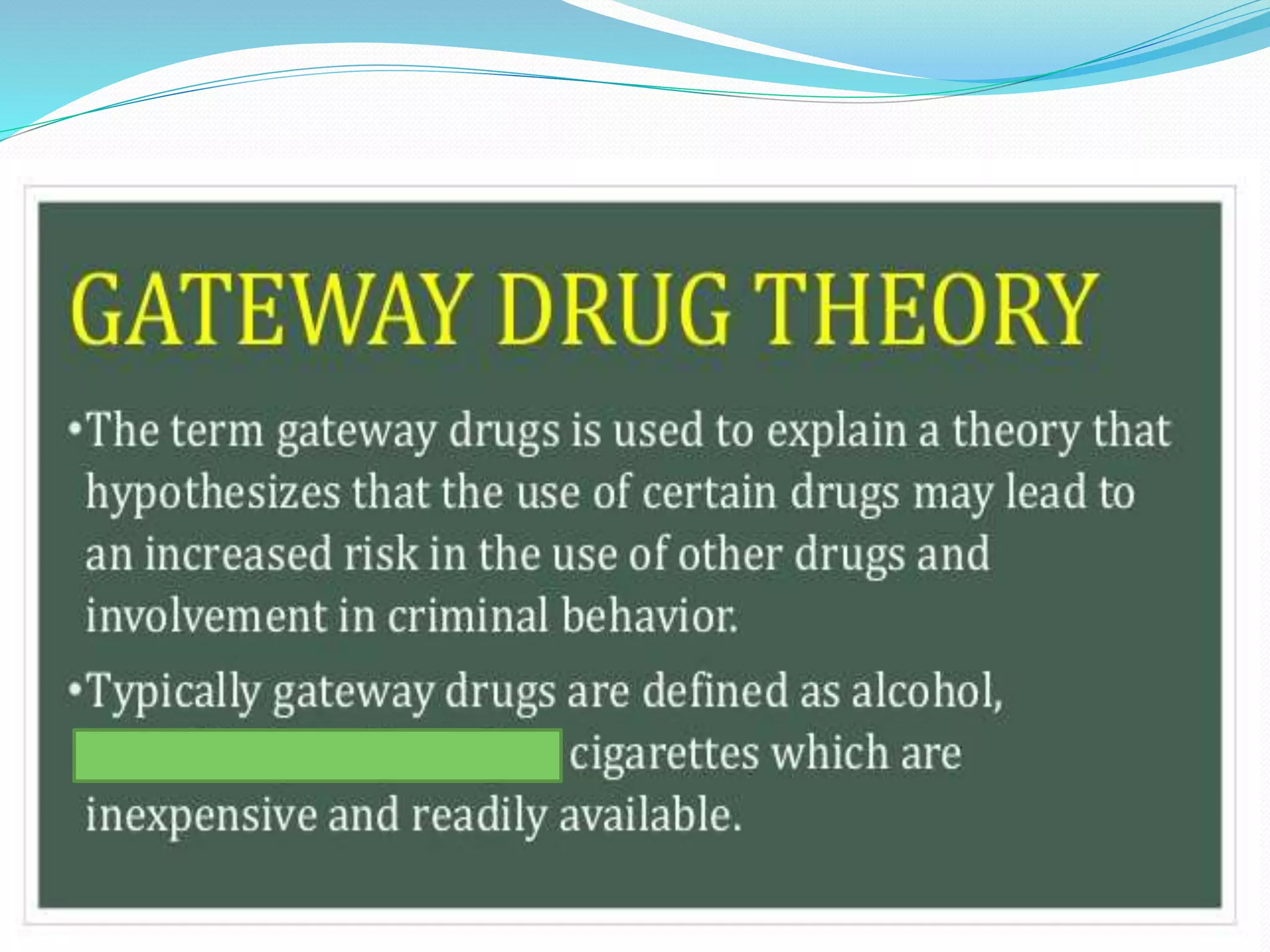 GATEWAY DRUGS.pptx